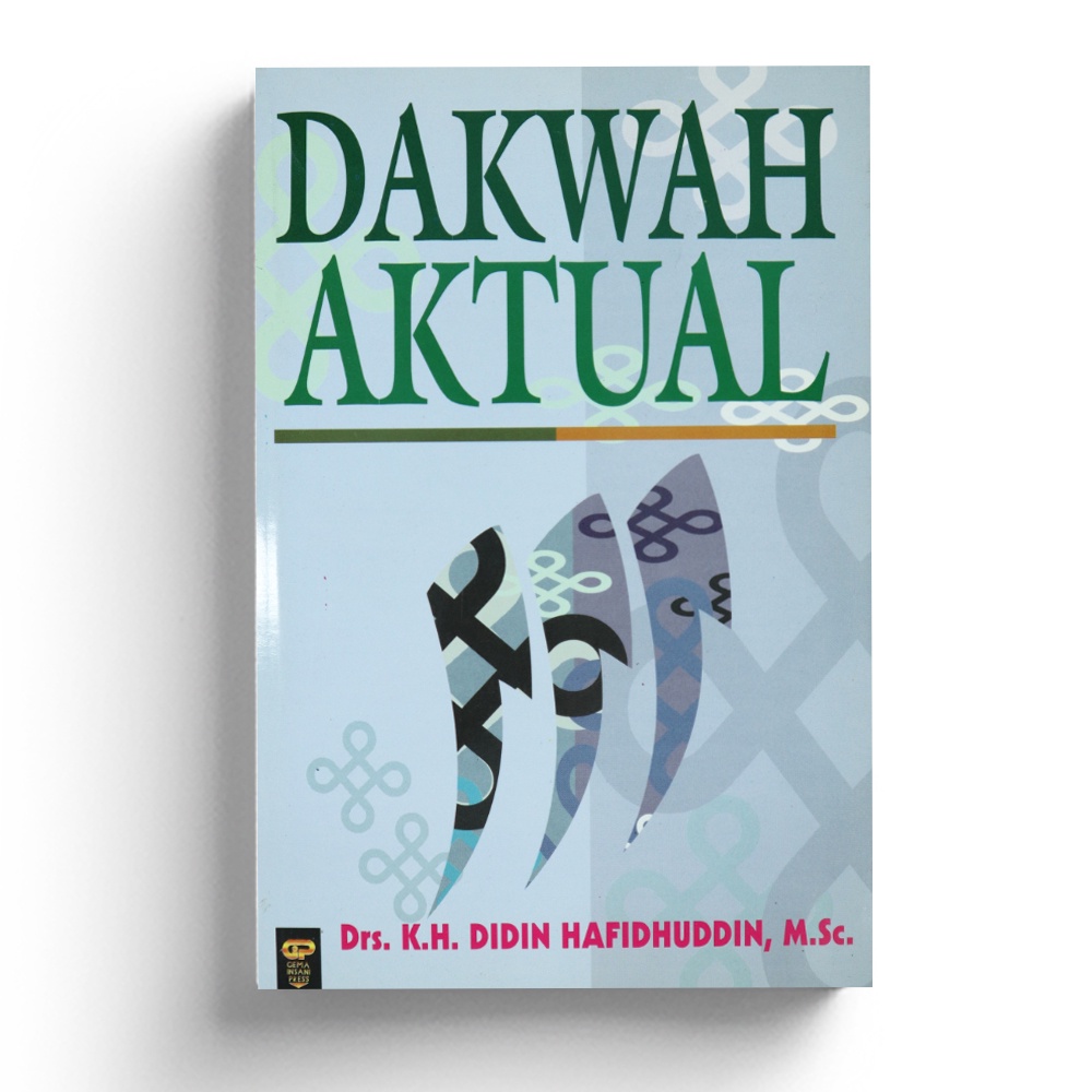 Jual Buku Dakwah Aktual - Didin Hafidhuddin | Penerbit Gema Insani ...