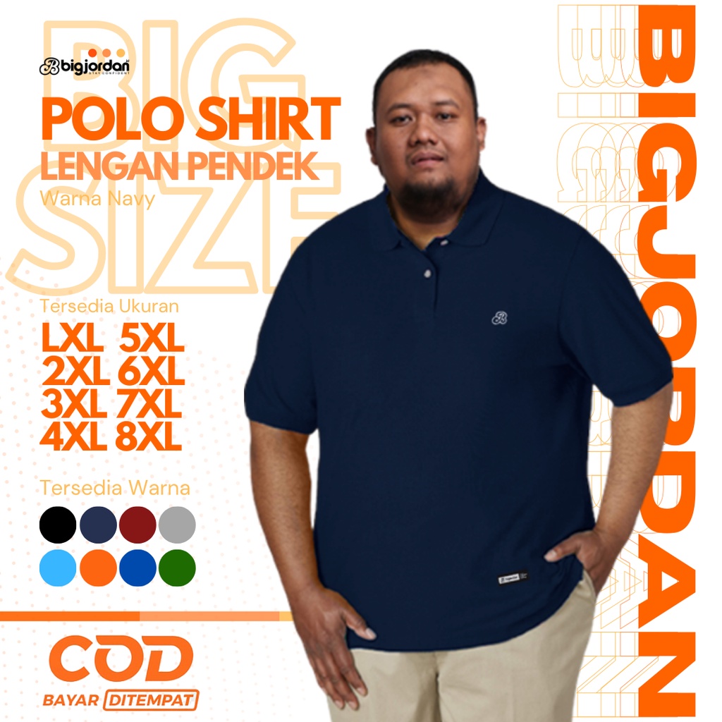 Jual Kaos Polo Bigsize,Kaos Jumbo Big Size 4X,5XL,6XL,7XL,8XL BigJordan | Shopee Indonesia