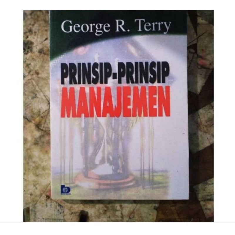 Jual prinsip-prinsip manajemen george terry | Shopee Indonesia