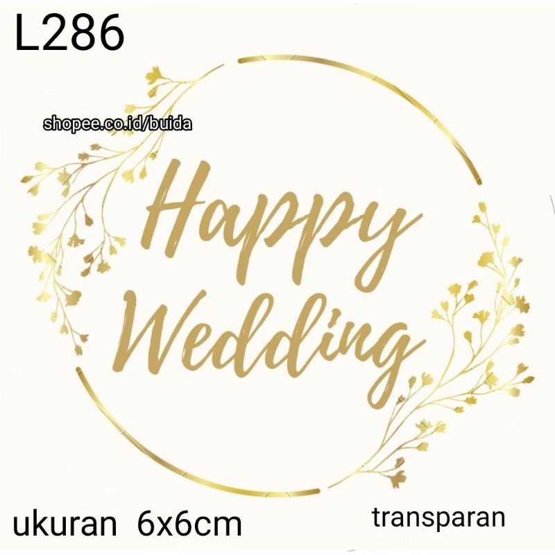 Jual Stiker Sticker Happy Wedding Label Kado Pernikahan Segel Kemasan ...