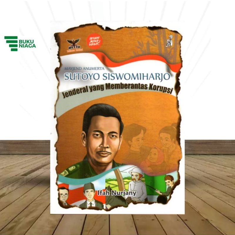 Jual Buku Pahlawan Mayjen Anumerta Sutoyo Siswomiharjo Jenderal Yang ...