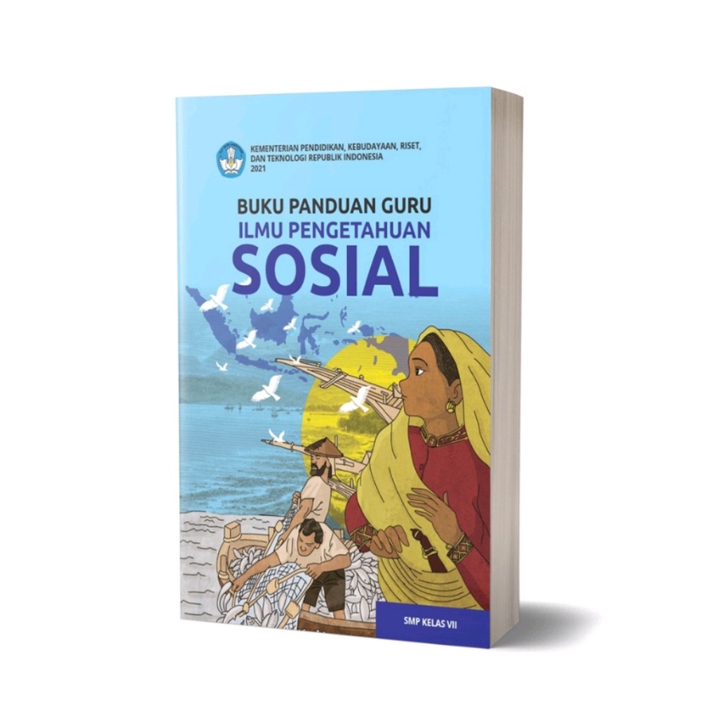 Jual BUKU PANDUAN GURU ILMU PENGETAHUAN SOSIAL KELAS 7 SMP/MTS KURIKULUM MERDEKA 2022 SEKOLAH ...