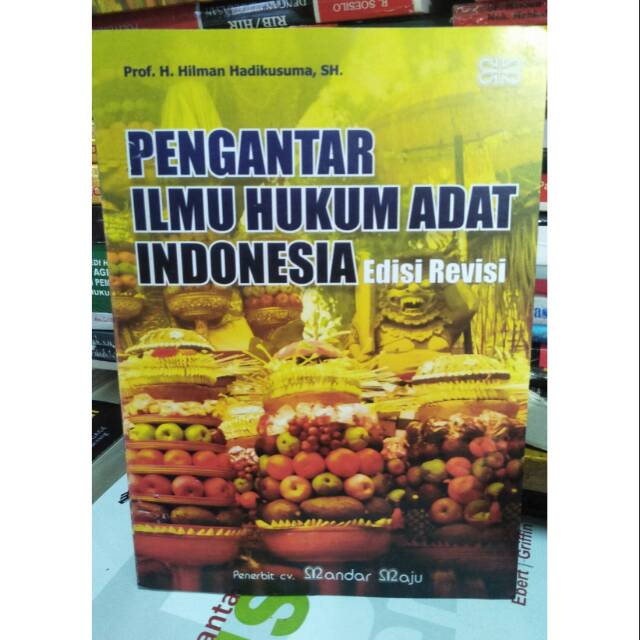 Jual Pengantar ilmu hukum adat indonesia edisi revisi prof. H hilman hadikusuma | Shopee Indonesia