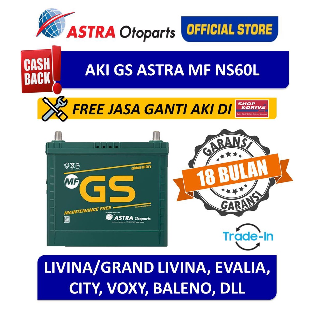 Jual VOUCHER Aki GS ASTRA MF NS60L Grand Livina, City, Karimun, Voxy + Free Jasa Ganti | Shopee ...