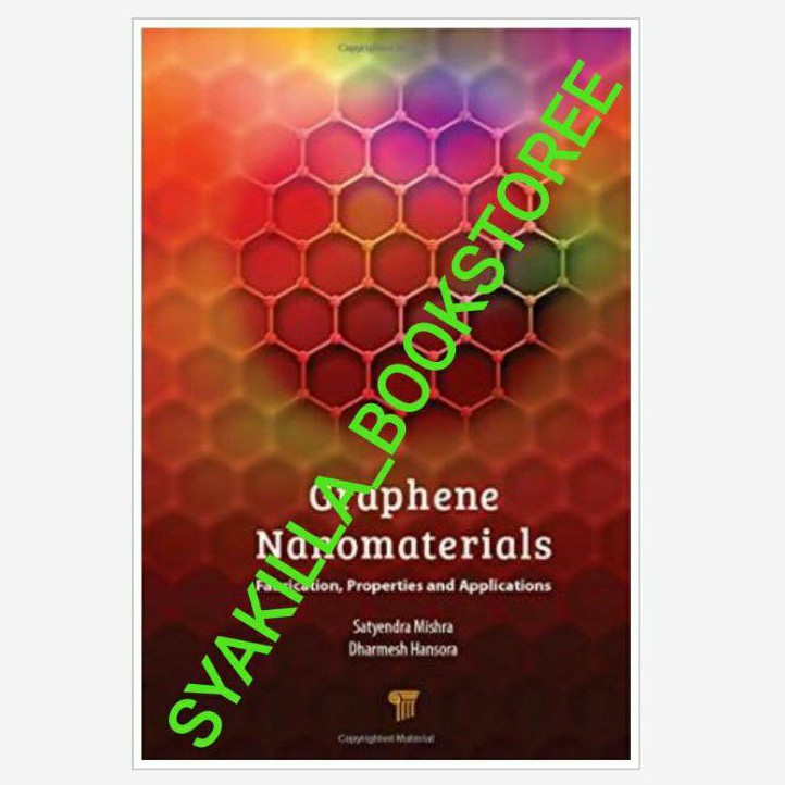 Jual Buku Graphene Nanomaterials Fabrication, Properties, and ...