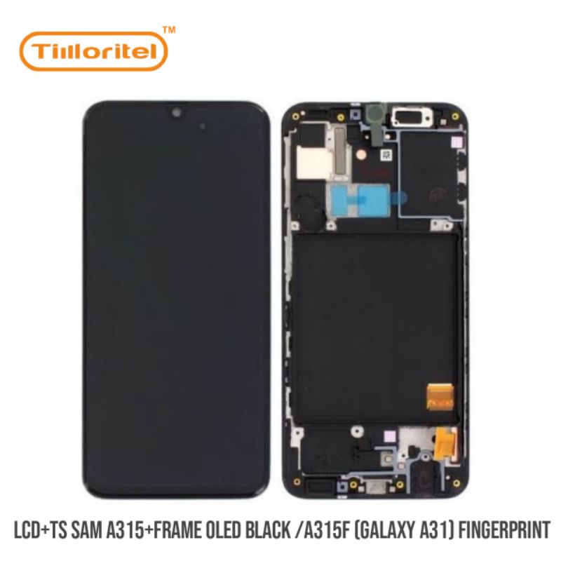 Jual LCD+TS SAM A315+FRAME OLED BLACK/A315F (GALAXY A31) FINGERPRINT | Shopee Indonesia