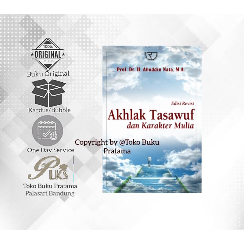 Jual Akhlak tasawuf dan Karakter Mulia - Abuddin Nata - ORI | Shopee ...