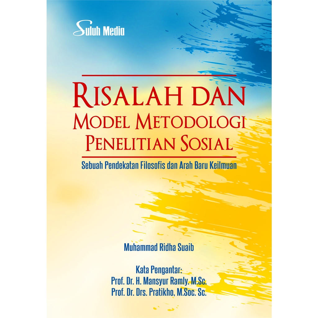 Jual Risalah dan Model Metodologi Penelitian Sosial; Sebuah Pendekatan ...