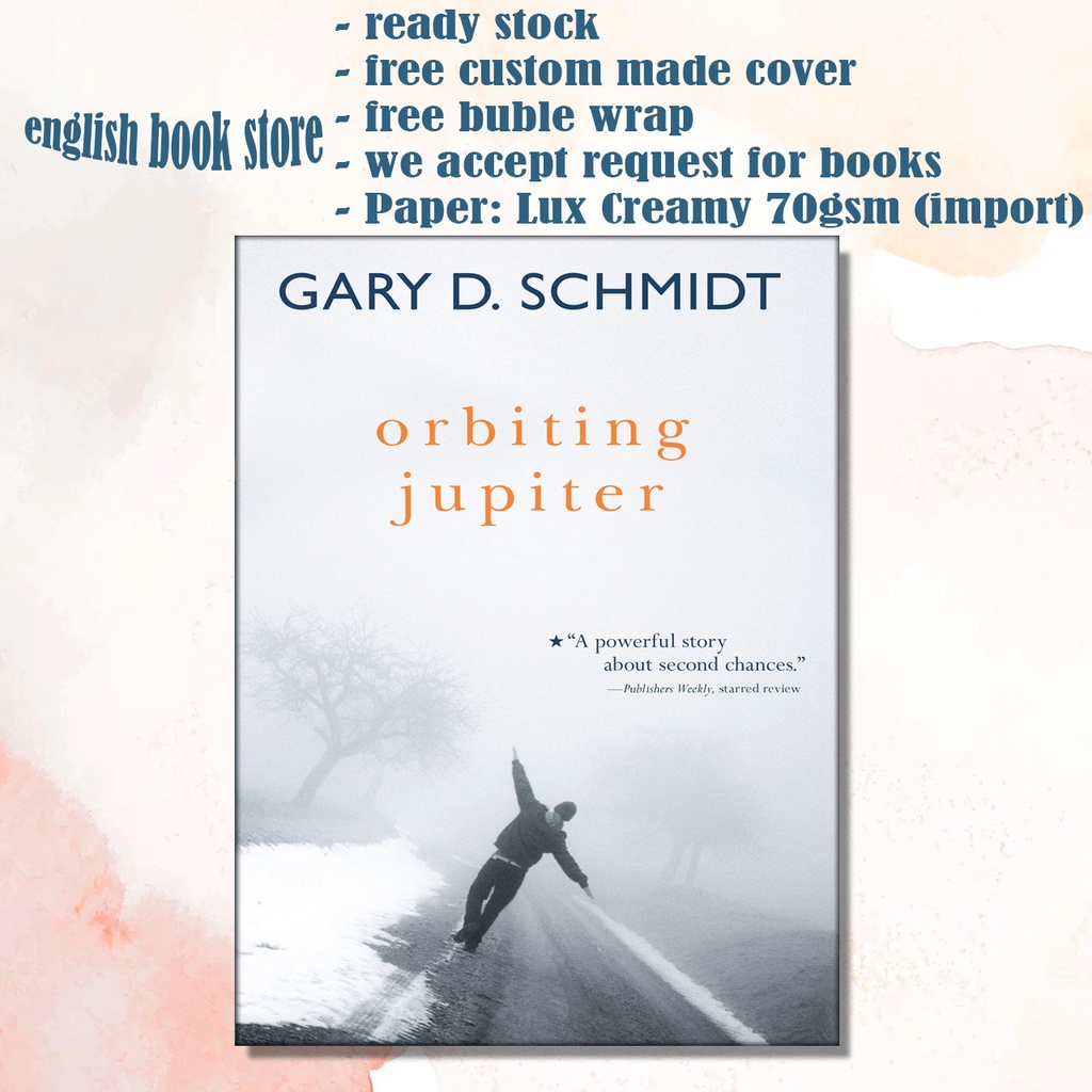 Jual Orbiting Jupiter by Gary D. Schmidt | Shopee Indonesia