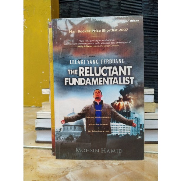 Jual Lelaki yang Terbuang (The Reluctant Fundamentalist) | Shopee Indonesia