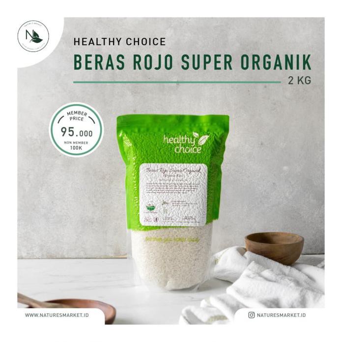 Jual HEALTHY CHOICE BERAS ROJOLELE SUPER ORGANIC 2KG | Shopee Indonesia