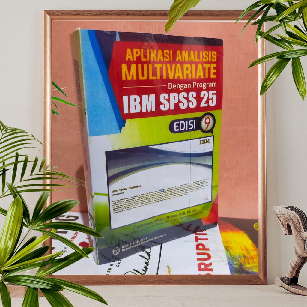 Jual Aplikasi Analisis Multivariate dengan Program IBM SPSS 25 edisi 9 oleh Imam Ghozali ...
