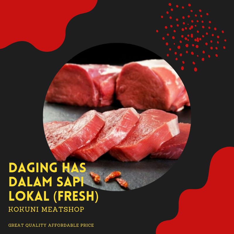 Jual Daging HAS Dalam Sapi Lokal (Fresh) 1kg | Shopee Indonesia