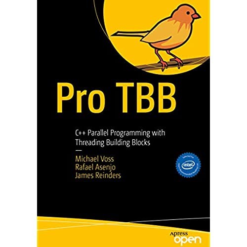 Jual BUKU Pro TBB: C++ Parallel Programming with Threading Building Blocks | Shopee Indonesia