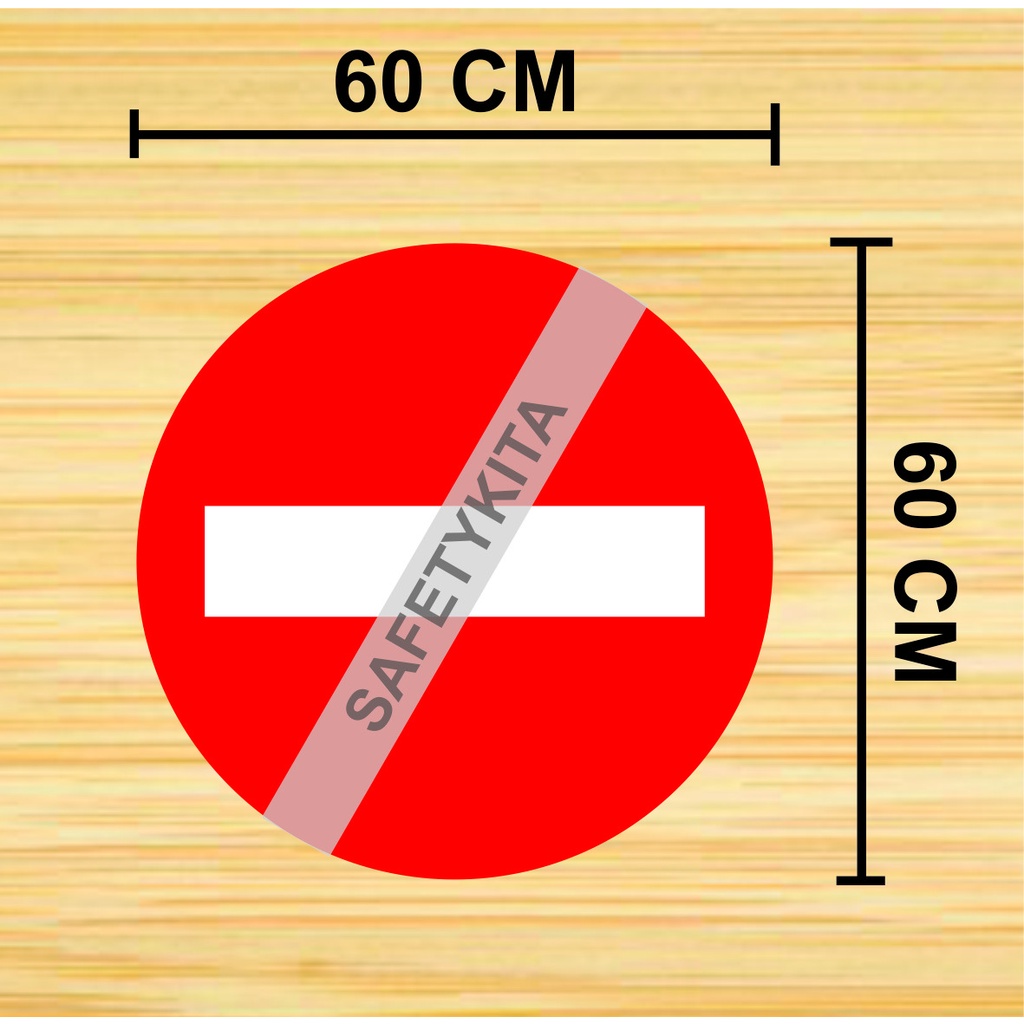 Jual Rambu Dilarang Masuk Diameter 60 cm (Plat Alumunium+Sticker ...