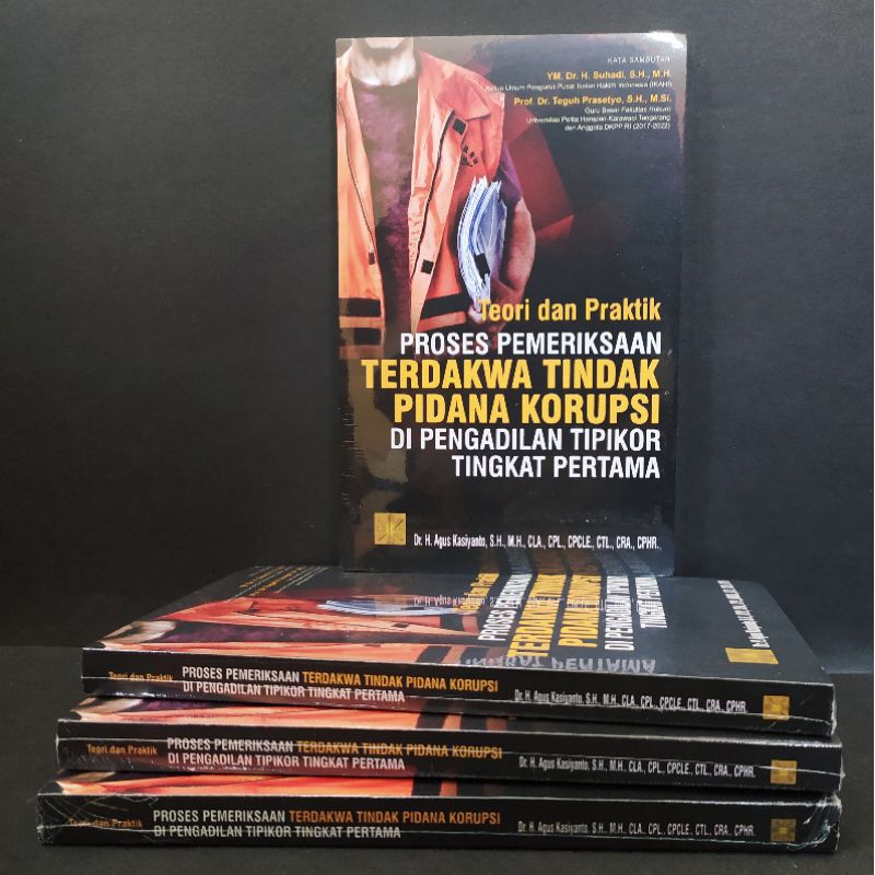 Jual Teori Dan Praktik Proses Pemeriksaan Terdakwa Tindak Pidana Korupsi Di Pengadilan Tipikor ...