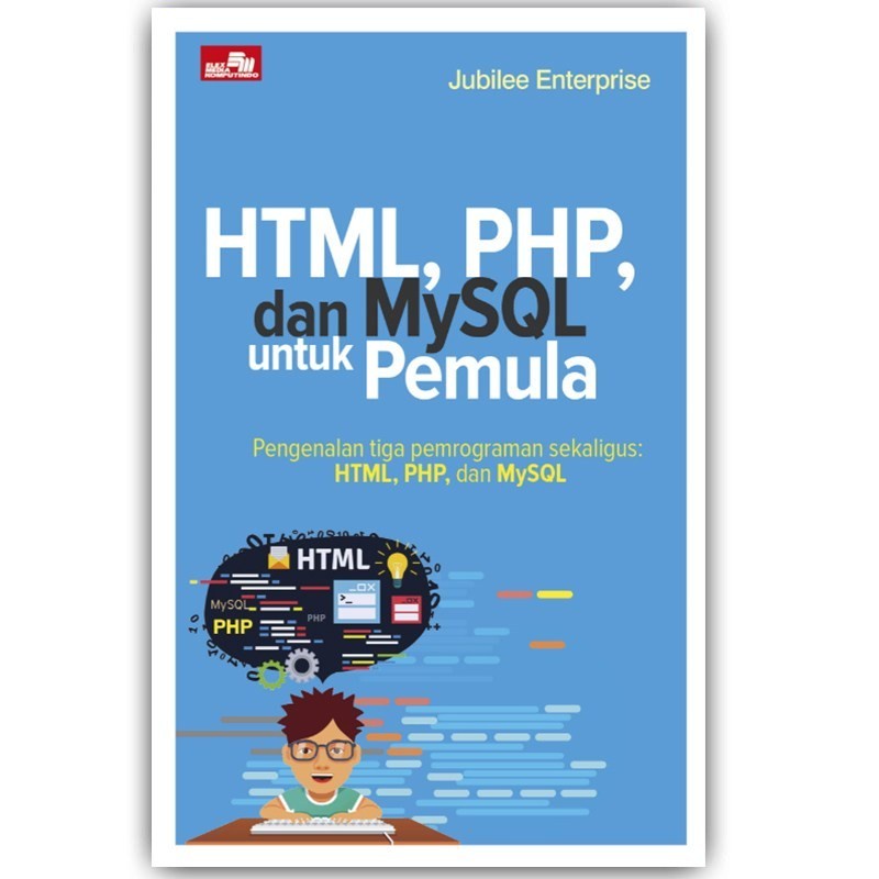 Jual Buku HTML, PHP, Dan MySQL Untuk Pemula | Shopee Indonesia Jual Buku HTML, PHP, Dan MySQL Untuk Pemula | Shopee Indonesia