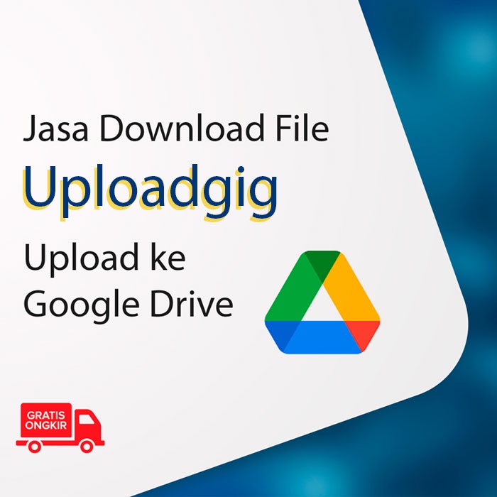Jual Jasa Download File Uploadgig Ke Google Drive | Shopee Indonesia