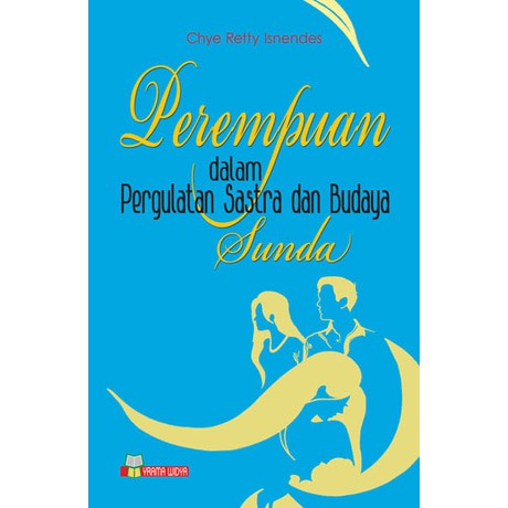 Jual Perempuan dalam Pergulatan Sastra dan Budaya Sunda | Shopee Indonesia