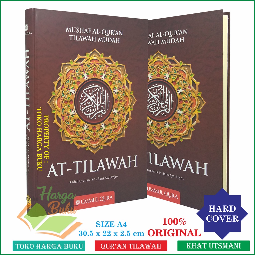 Jual Al-Quran At-Tilawah A4 NONTERJEMAH Hard Cover Ukuran BESAR HC Khat Utsmani 15 Baris Ayat ...