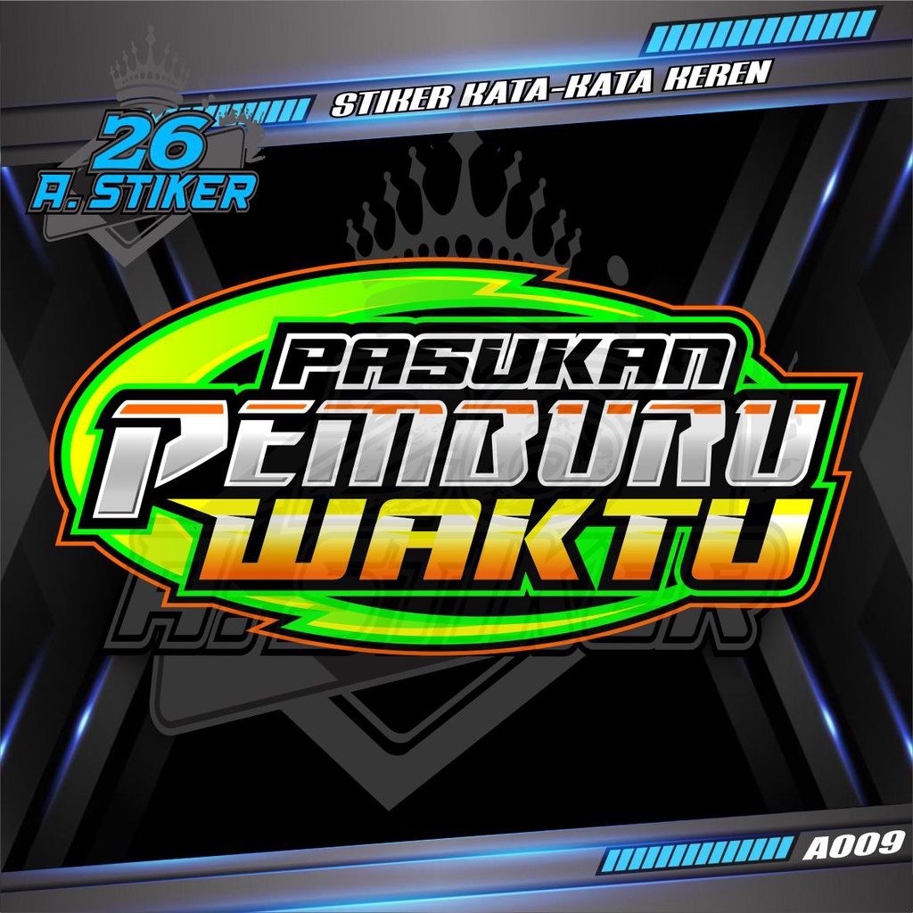 Jual Stiker Decal Kata Kata Keren Lucu Bijak Motivasi Pasukan 2713