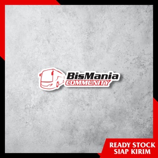 Jual BISMANIA COMMUNITY - Stiker Sticker Setiker Bismania bus Mania ...