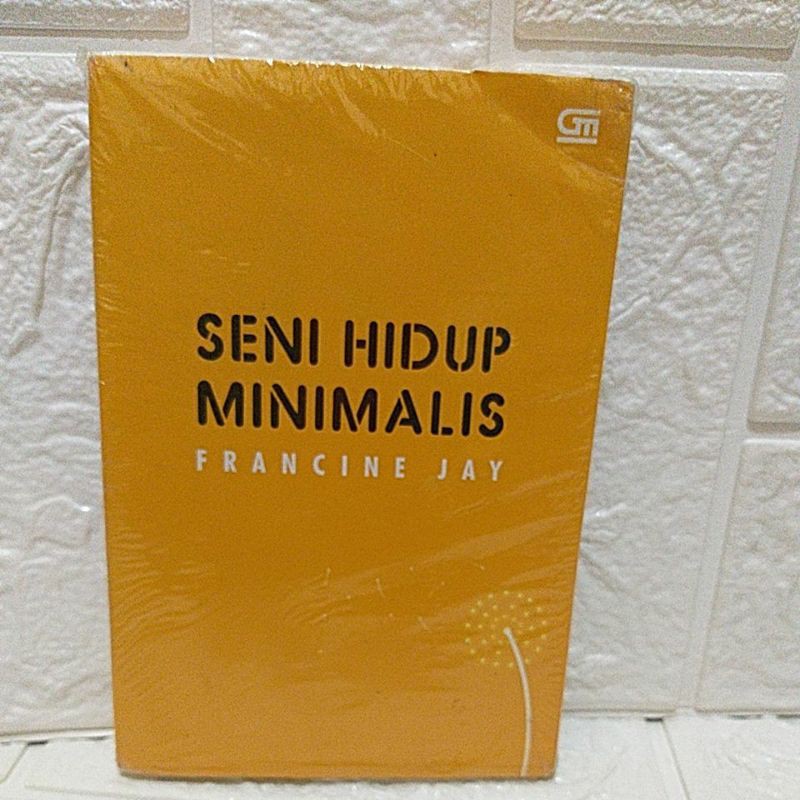 Jual BUKU SENI HIDUP MINIMALIS - FRANCINE JAY | Shopee Indonesia