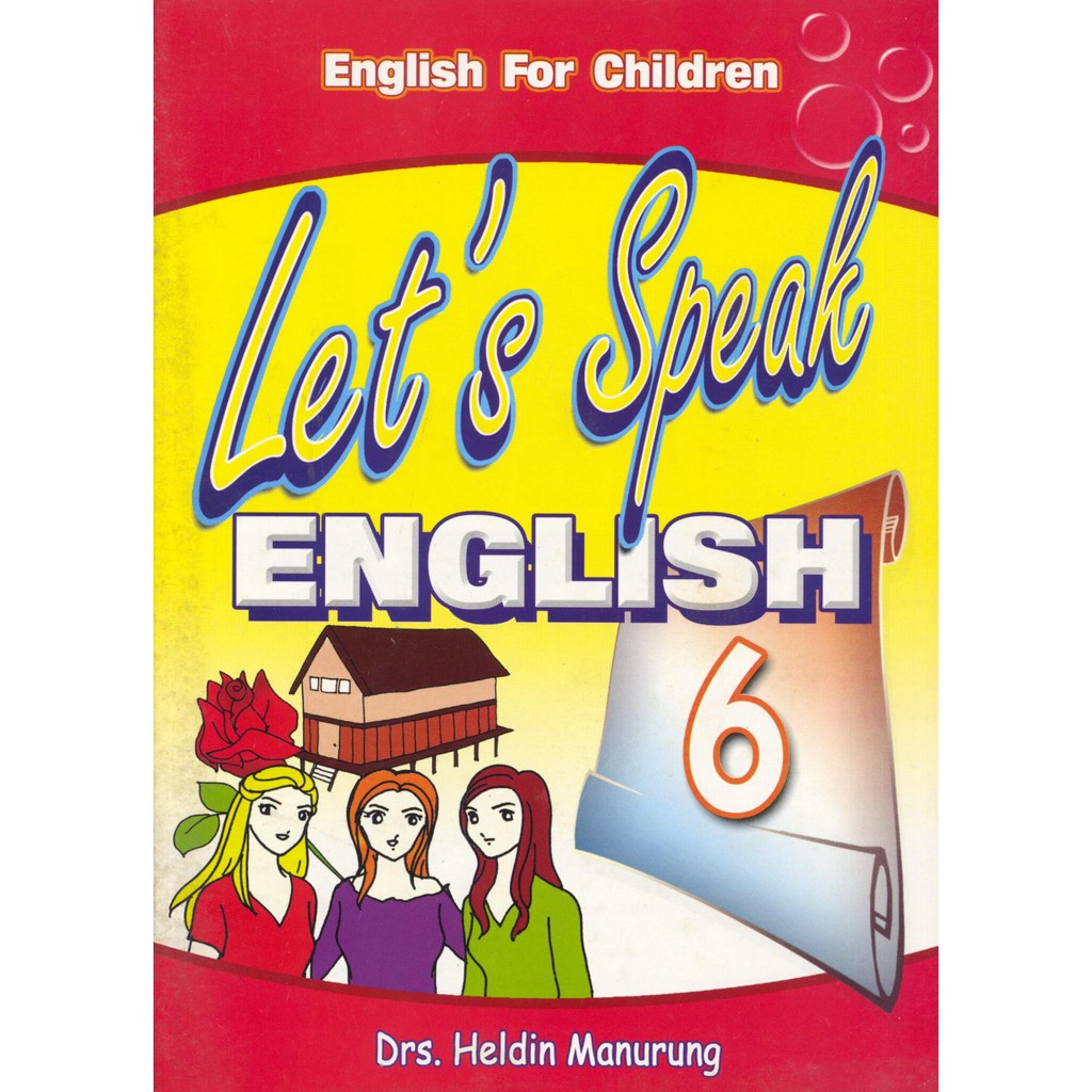 Jual BUKU BAHASA ANAK ENGLISH FOR CHILDREN - LET'S SPEAK ENGLISH - 6 (REVISI) | Shopee Indonesia