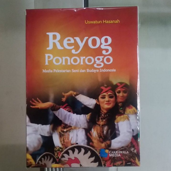 Jual Buku Reyog Ponorogo Media Pelestarian Seni dan Budaya Indonesia ...