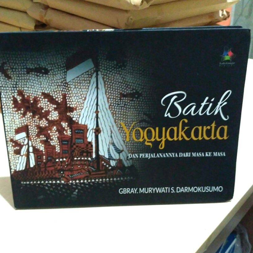 Jual Buku Batik Yogyakarta Dan Perjalanannya Dari Masa Ke Masa - GBRAY ...