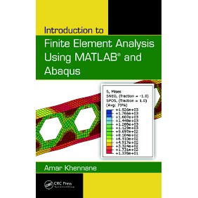 Jual Introduction to Finite Element Analysis Using MATLAB® and Abaqus | Shopee Indonesia