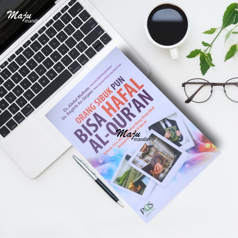 Jual orang sibuk pun bisa hafal al quran rahasia cara dan kisah sukses ...
