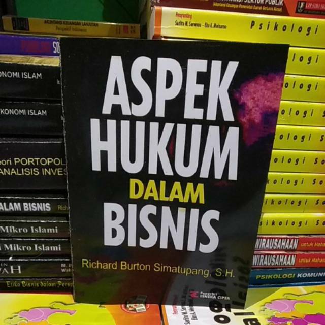 Jual ASPEK HUKUM DALAM BISNIS Oleh Richard Burton Simatupang | Shopee Indonesia
