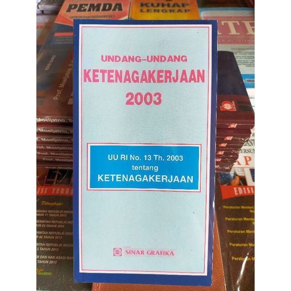 Jual Buku Undang-Undang Ketenagakerjaan 2003 (UU RI No 13 Tahun 2003 ...
