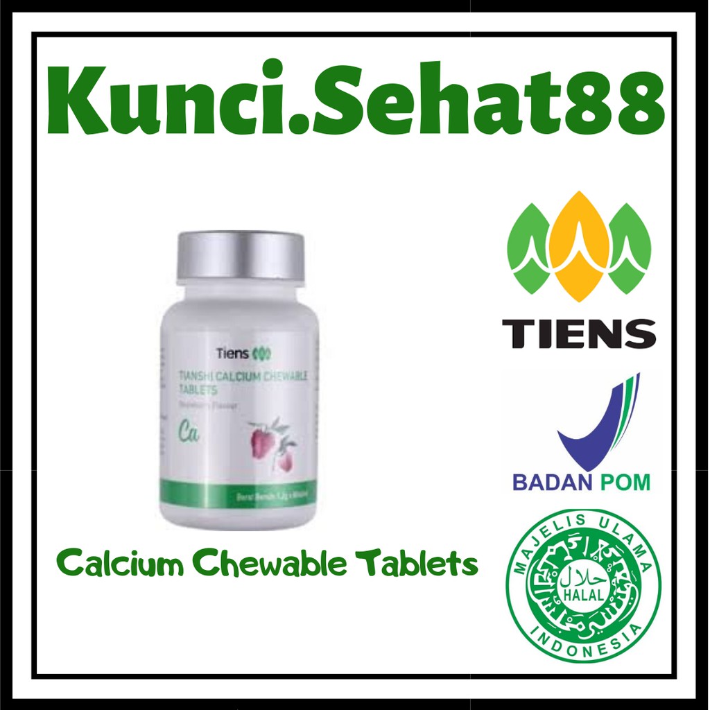 Jual Tiens / Tianshi Calcium Chewable Tablets | Kalsium Tablet Hisap ...