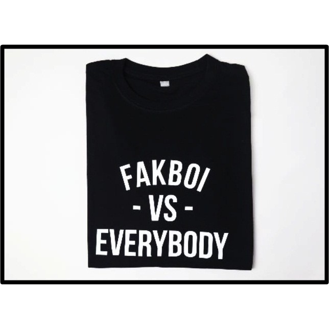 Jual KAOS fakboy vs everybody | Shopee Indonesia