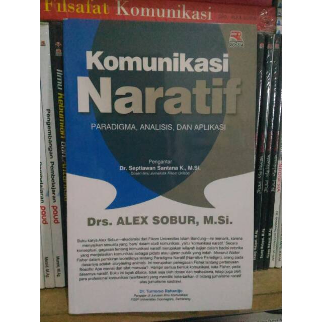 Jual Komunikasi Naratif Paradigma Analisis Dan Aplikasi - Alex Sobur ...