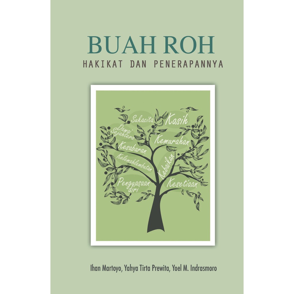 Jual Buku Rohani Buah Roh (Hakikat dan Penerapannya) | Shopee Indonesia