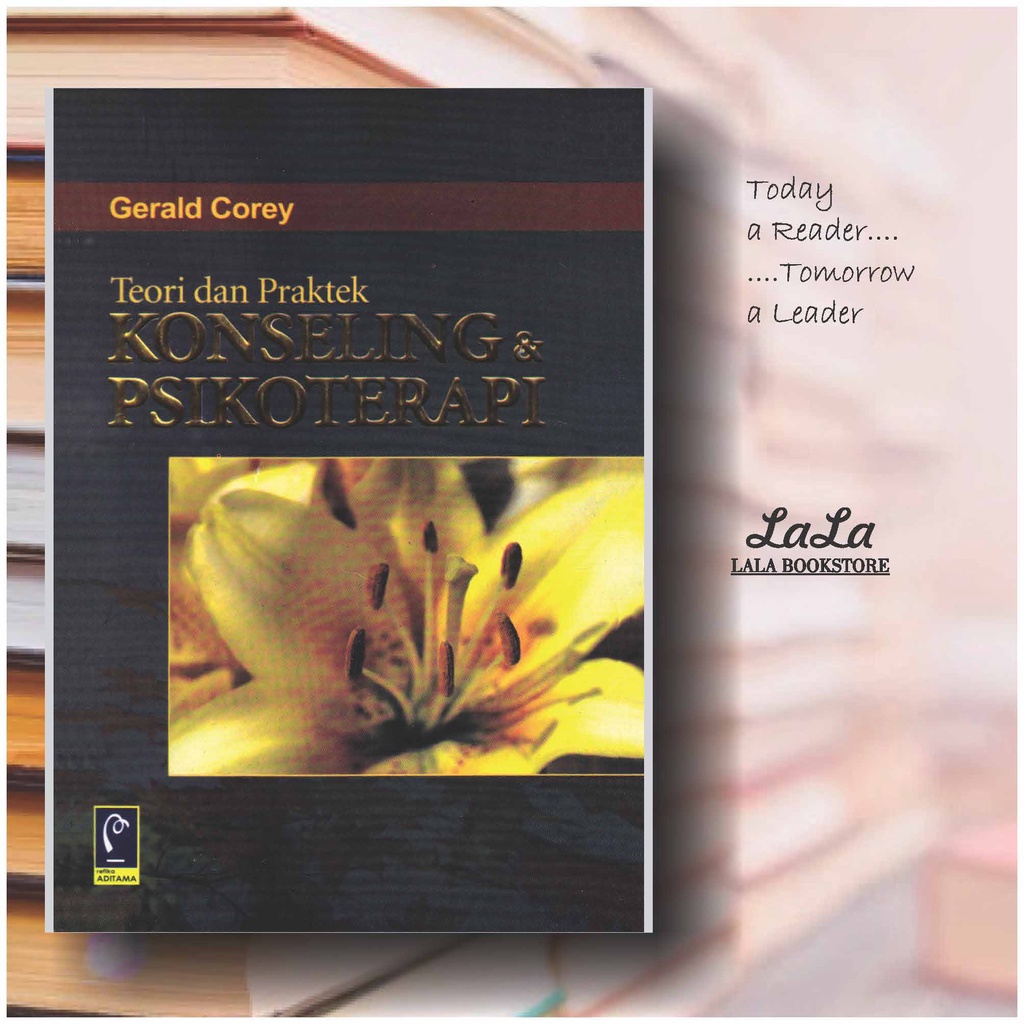 Jual Konseling Dan Psikoterapi oleh Gerald Corey | Shopee Indonesia