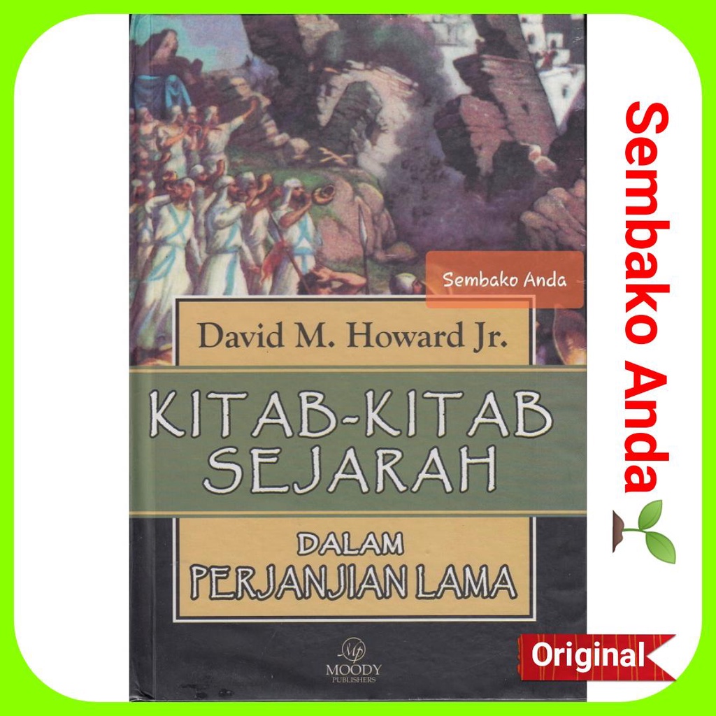 Jual M) An Introduction To The Old Testament Historical Books. David M ...
