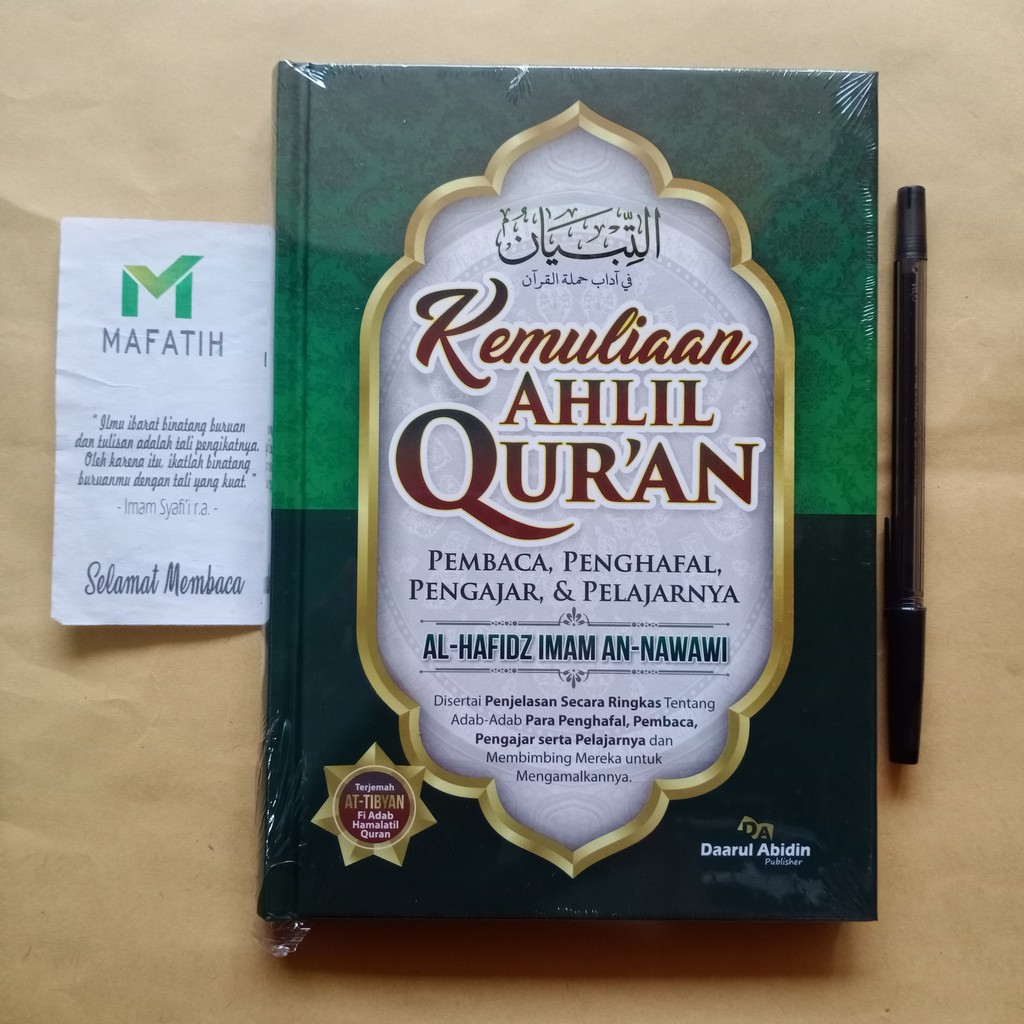 Jual Buku Kemuliaan Ahlil Qur'an Terjemah Kitab At-Tibyan - Al-Hafidz Imam An-Nawawi - Daarul ...