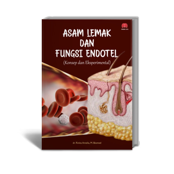 Jual ASAM LEMAK DAN FUNGSI ENDOTEL (Konsep dan Eksperimental) - dr ...