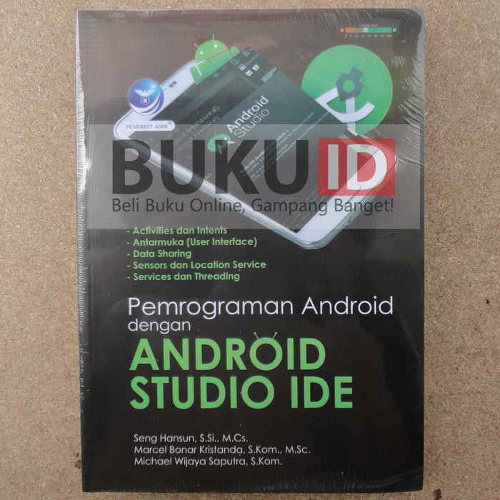 Jual Buku Pemrograman Android Dengan Android Studio Ide | Shopee Indonesia