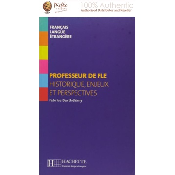 Jual Collection F: Professeur du FLE - Histoire, enjeux et perspectives ...