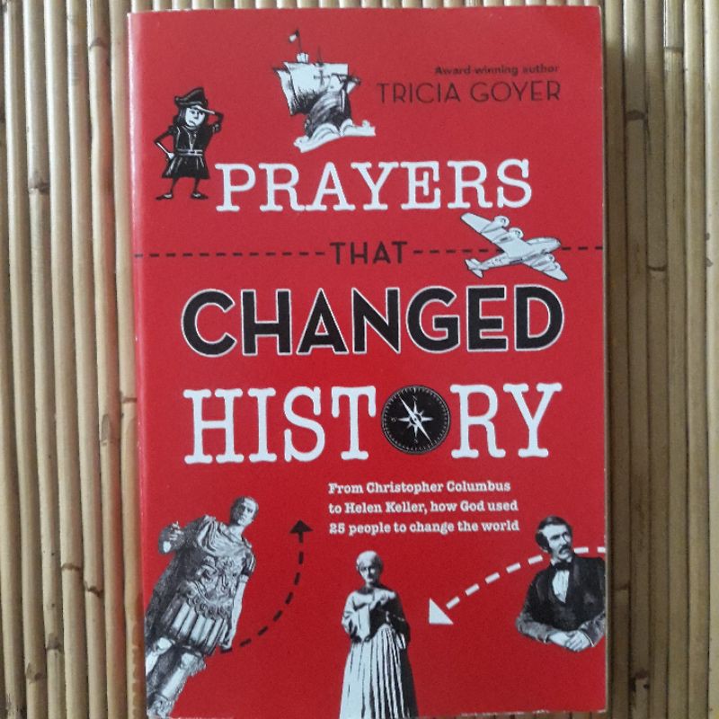 Jual Prayers That Changed History Christopher Columbus Helen Keller ...