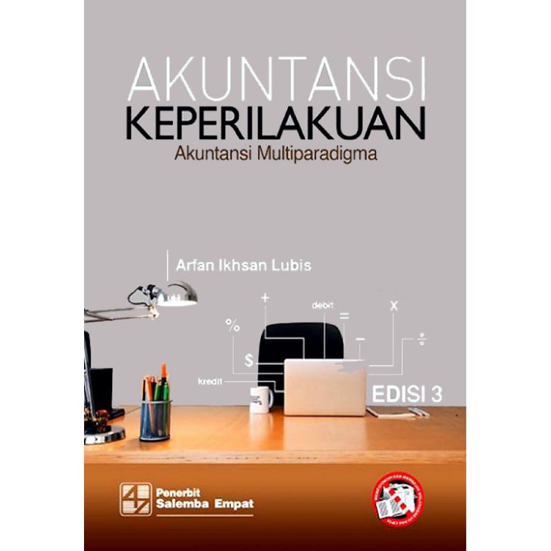 Jual Akuntansi Keperilakuan akuntansi Multiparadigma_Edisi 3 | Shopee Indonesia
