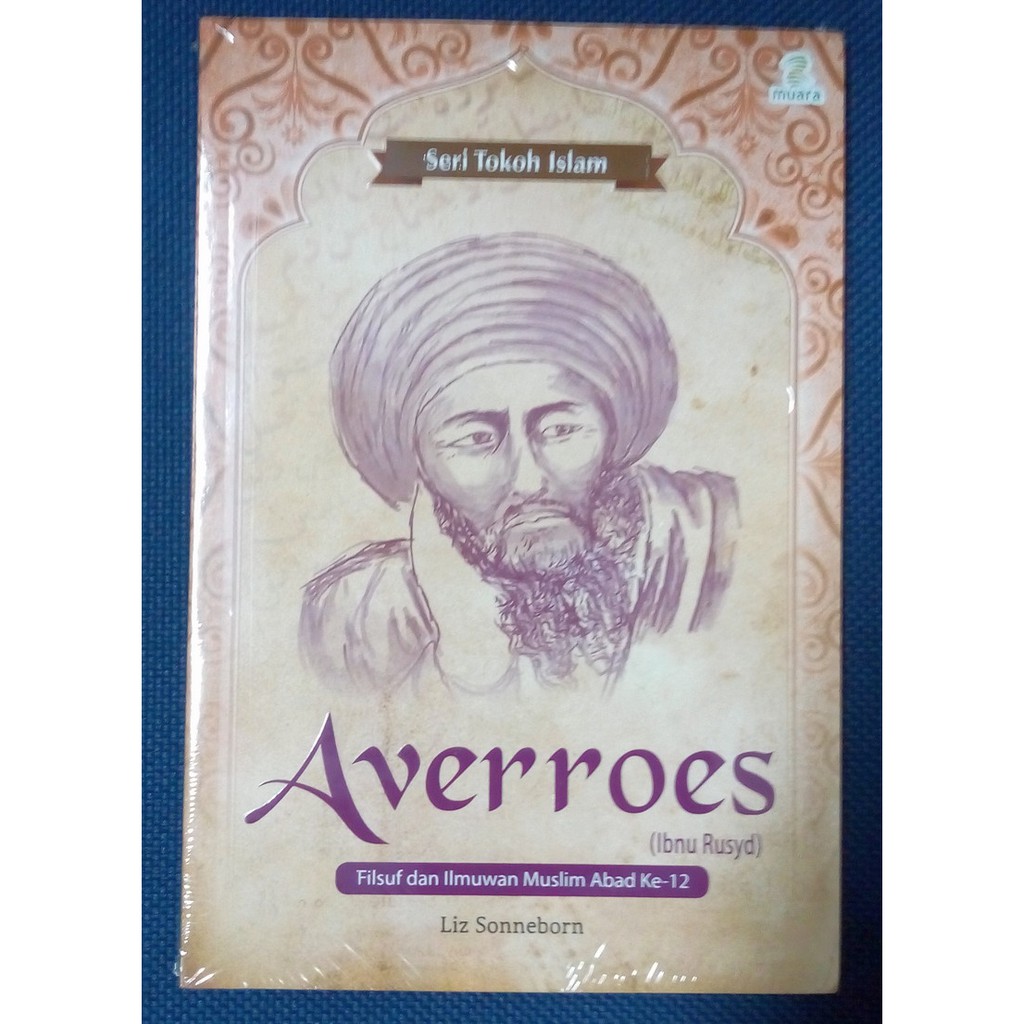 Jual Buku Seri Tokoh Islam: Averroes (Ibnu Rusyd) | Shopee Indonesia