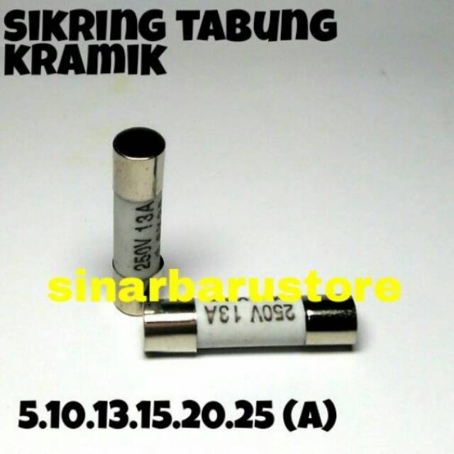 Jual SEKRING/ SIKRING/ FUSE TABUNG KERAMIK 250V (5, 10, 13, 15, 20, 25A) | Shopee Indonesia