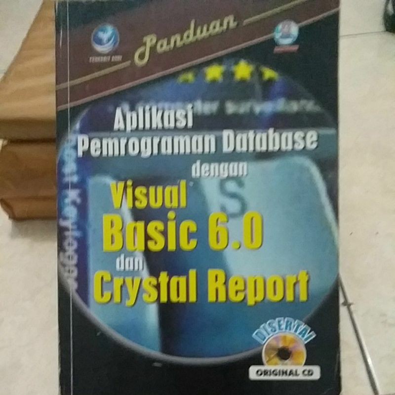 Jual Buku Aplikasi Pemrograman Database Dengan Visual Basic 60 Dan Crystal Report Shopee 