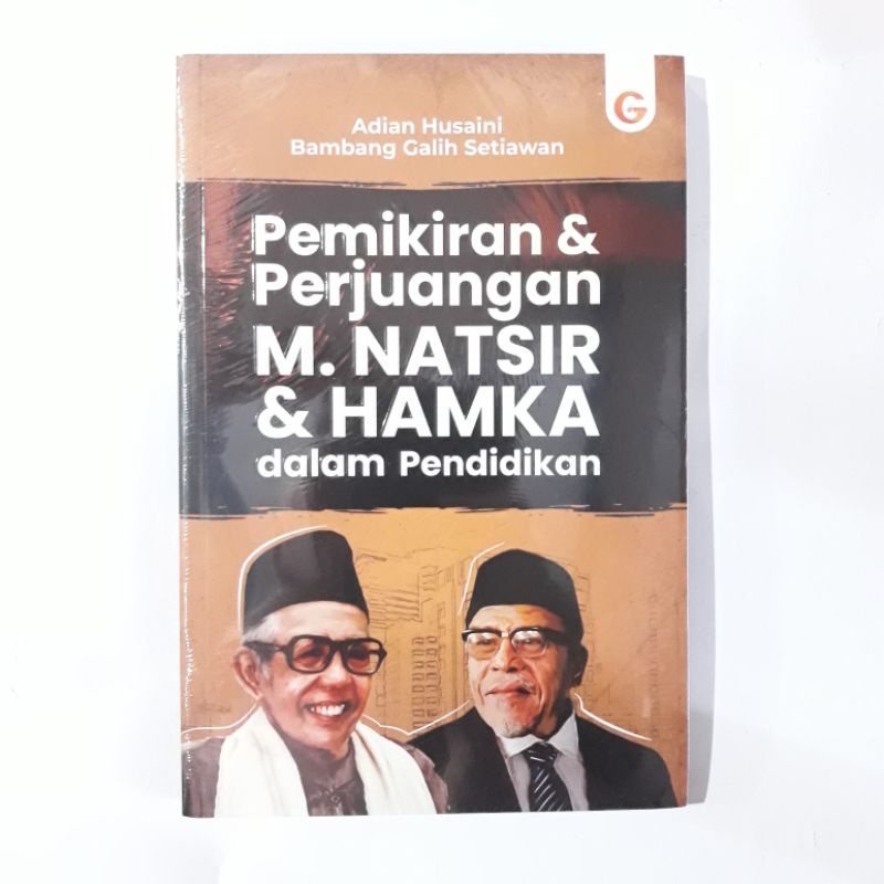 Jual ORI Pemikiran dan Perjuangan M. NATSIR DAN HAMKA Dalam Pendidikan ...